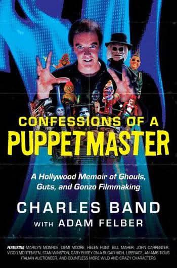 Confessions of a Puppet Master Book (Hard Copy) | Full Moon Horror